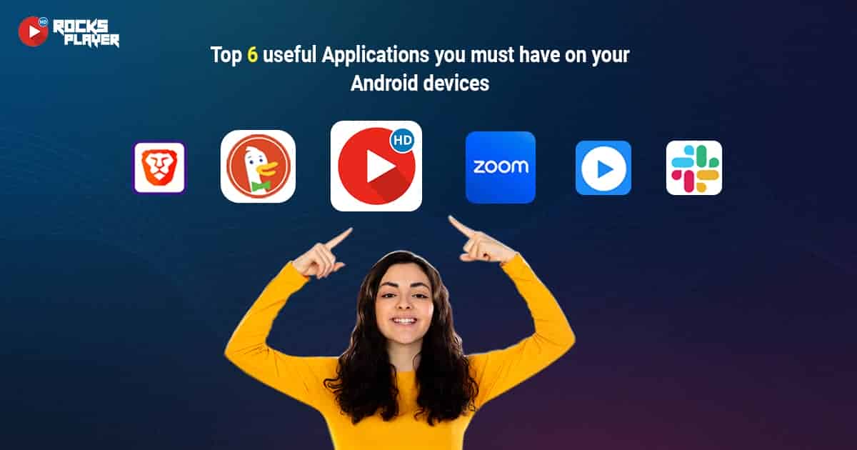 6 Best Useful Applications You Must Try For Your Android Device